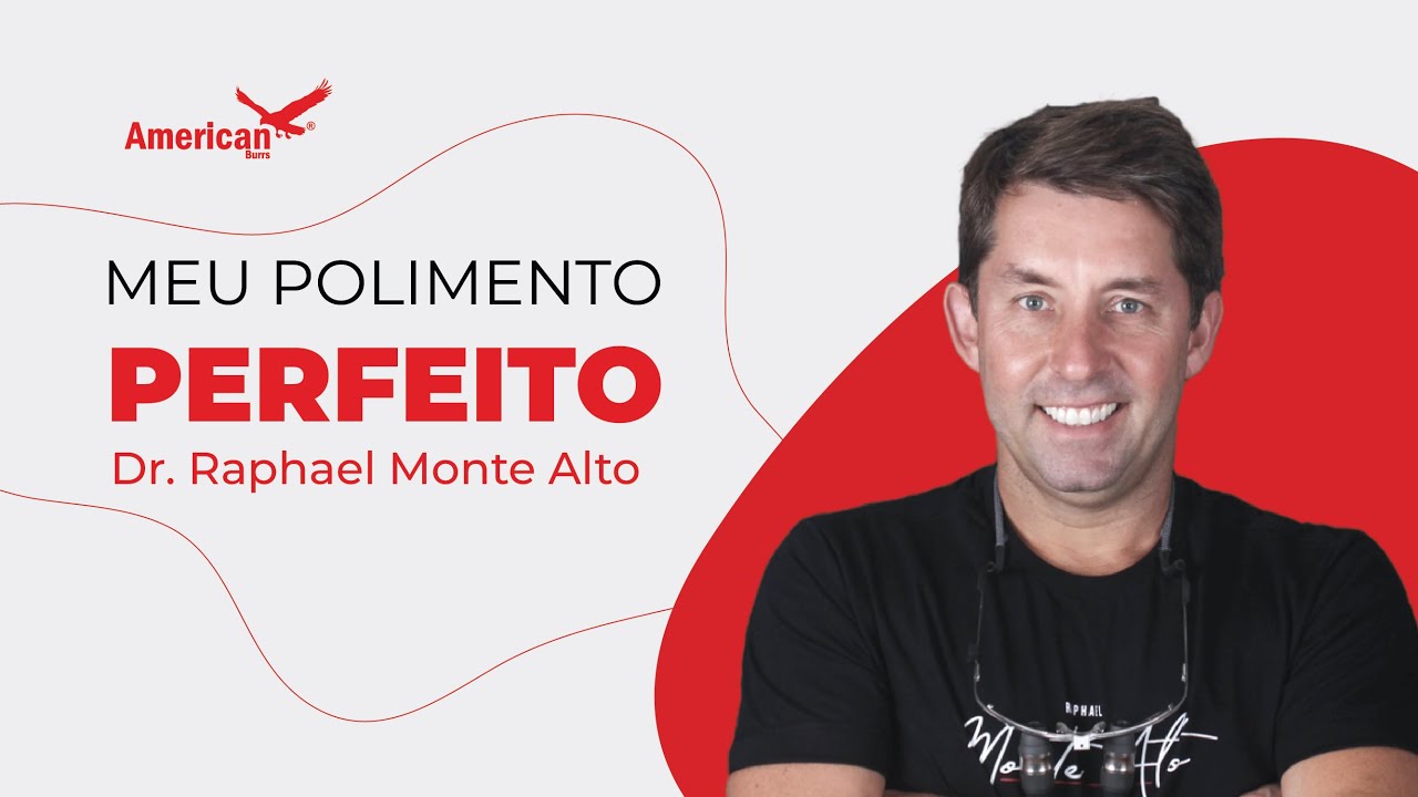 MEU POLIMENTO PERFEITO - Dr. Raphael Monte Alto - YouTube
