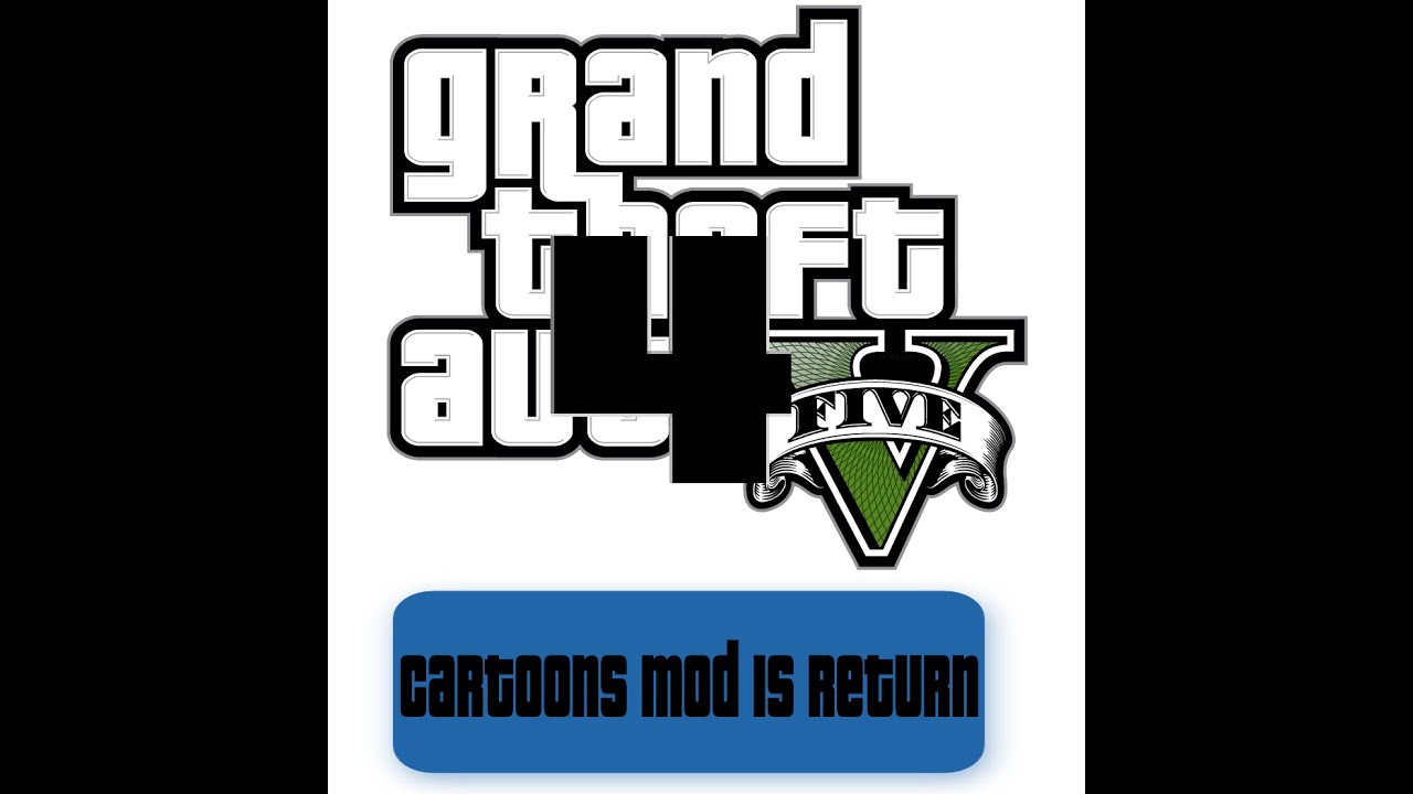 GTA 5 Cartoons Mod is Return Sneak Peek 4 - YouTube