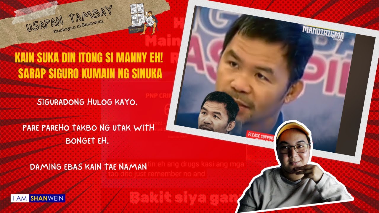 KAIN SUKA DIN ITONG SI MANNY EH! DAMING EBAS KAIN TAE NAMAN - YouTube