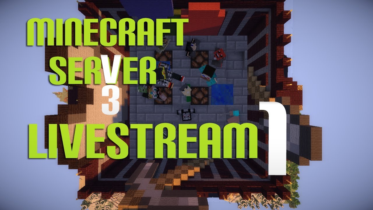 Minecraft Server Livestream V3 - Opening #1 - YouTube