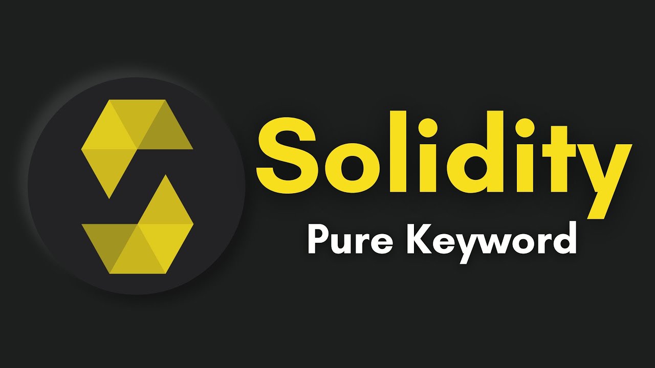 Pure In Solidity | Complete Solidity Course 2022 - YouTube