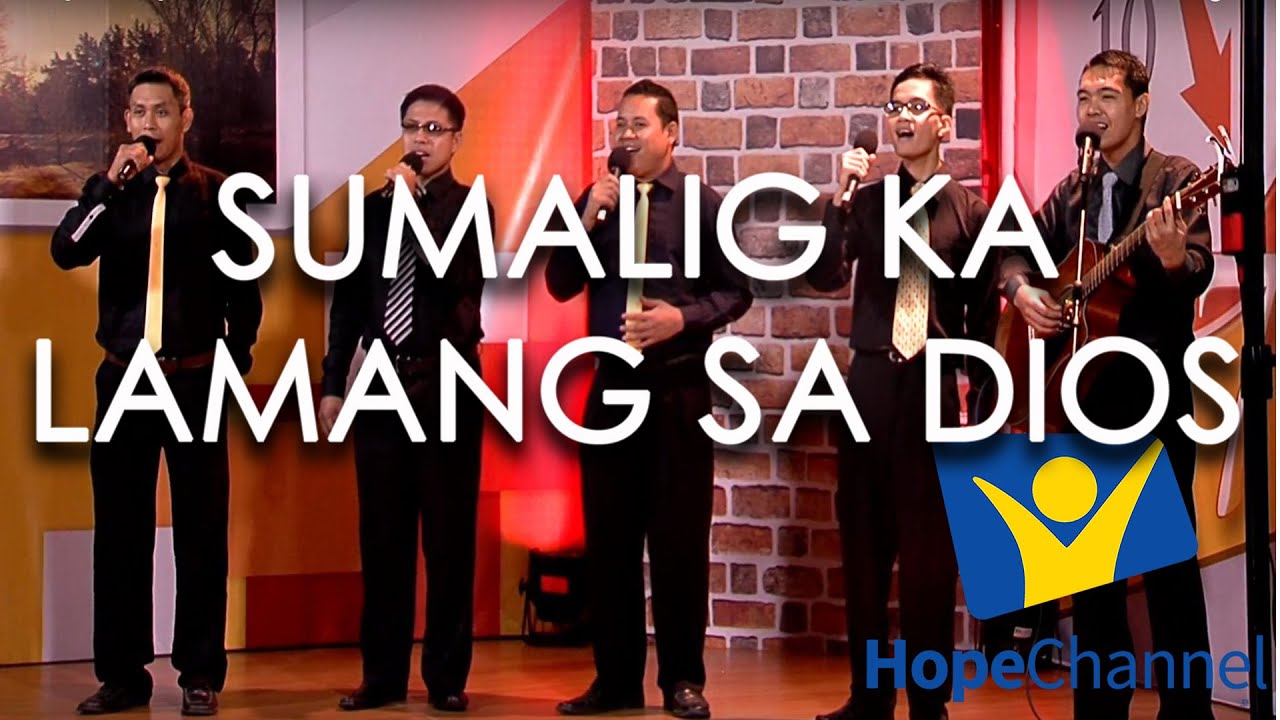 Sumalig ka Lamang sa Dios - YouTube