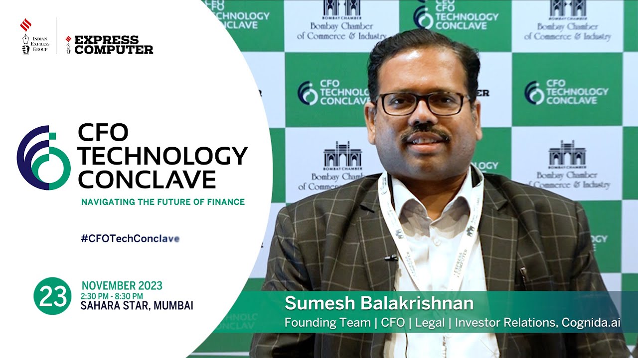 Sumesh Balakrishnan | CFO Technology Conclave 2023 | Reaction Bytes ...