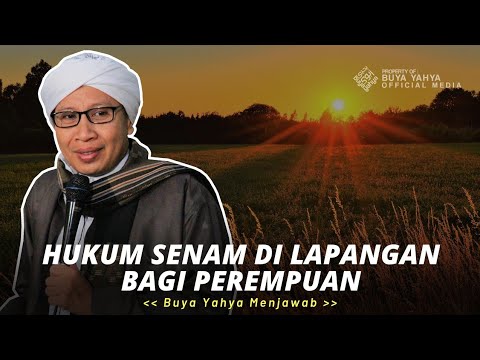Hukum Senam di Lapangan Bagi Perempuan | Buya Yahya Menjawab