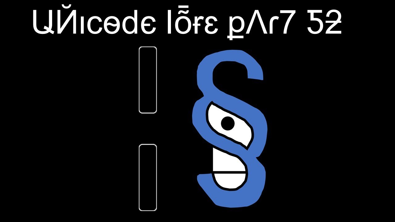 Unicode Lore Part 52 - YouTube