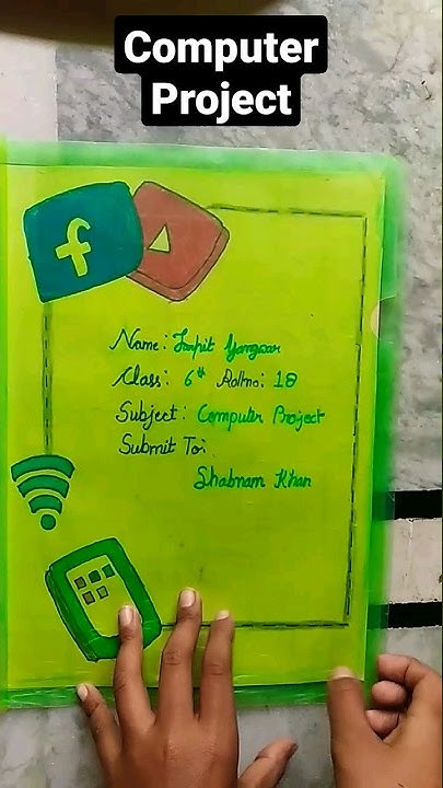 Computer Project class 6 || project file of computer || Tarpit Gangwar ...