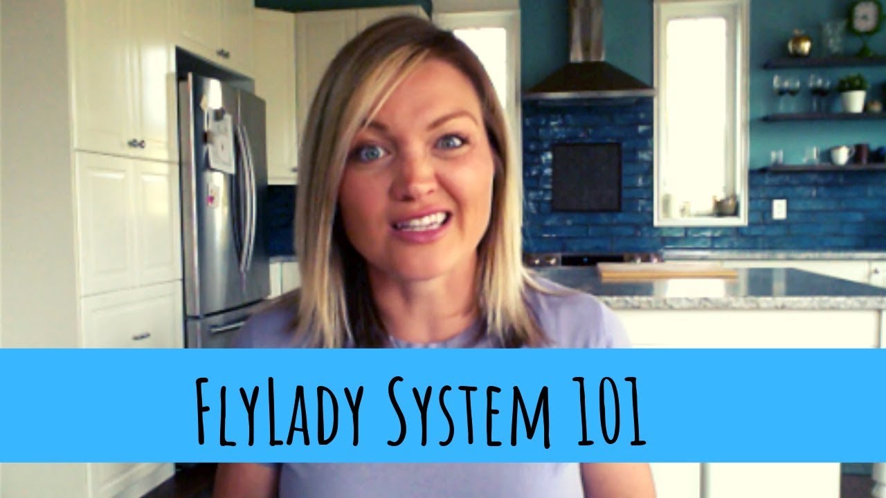 Flylady Crash Course - How The Whole System Works - YouTube