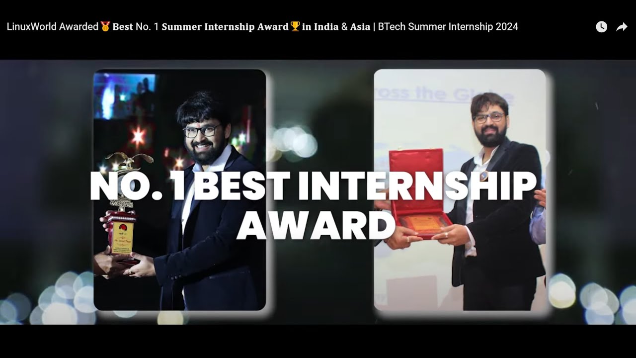 LinuxWorld Awarded🥇𝐁𝐞𝐬𝐭 No. 1 𝐒𝐮𝐦𝐦𝐞𝐫 𝐈𝐧𝐭𝐞𝐫𝐧𝐬𝐡𝐢𝐩 𝐀𝐰𝐚𝐫𝐝🏆𝐢𝐧 𝐈𝐧𝐝𝐢𝐚 & 𝐀𝐬𝐢𝐚 ...