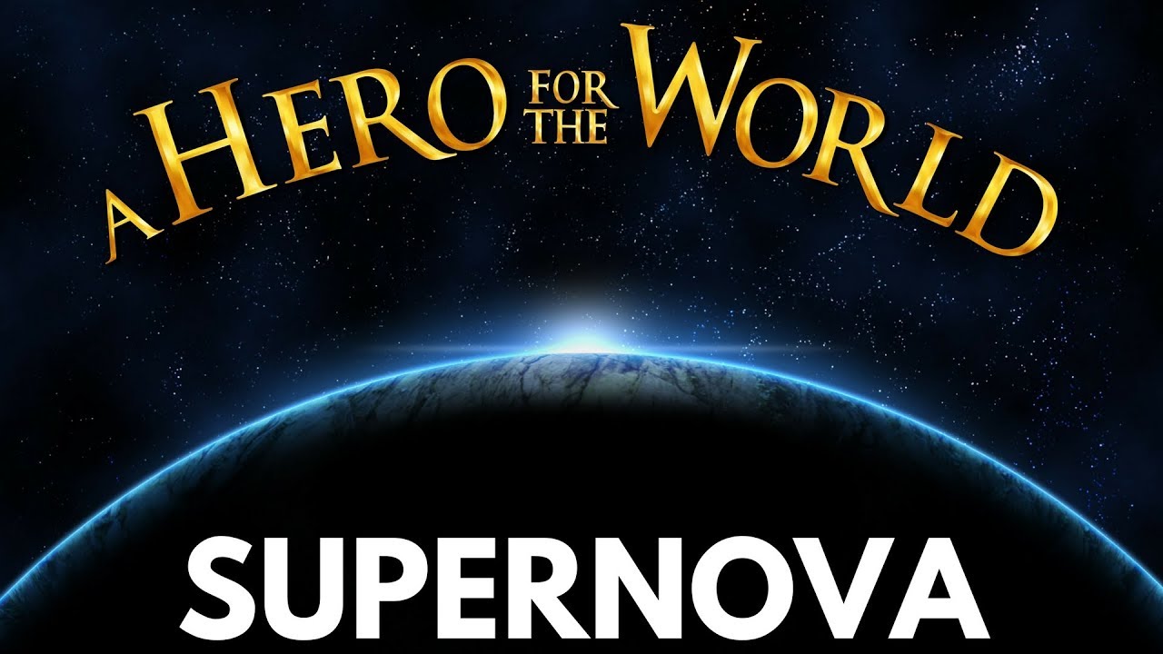Supernova - A HERO FOR THE WORLD - New Single 2018 - YouTube