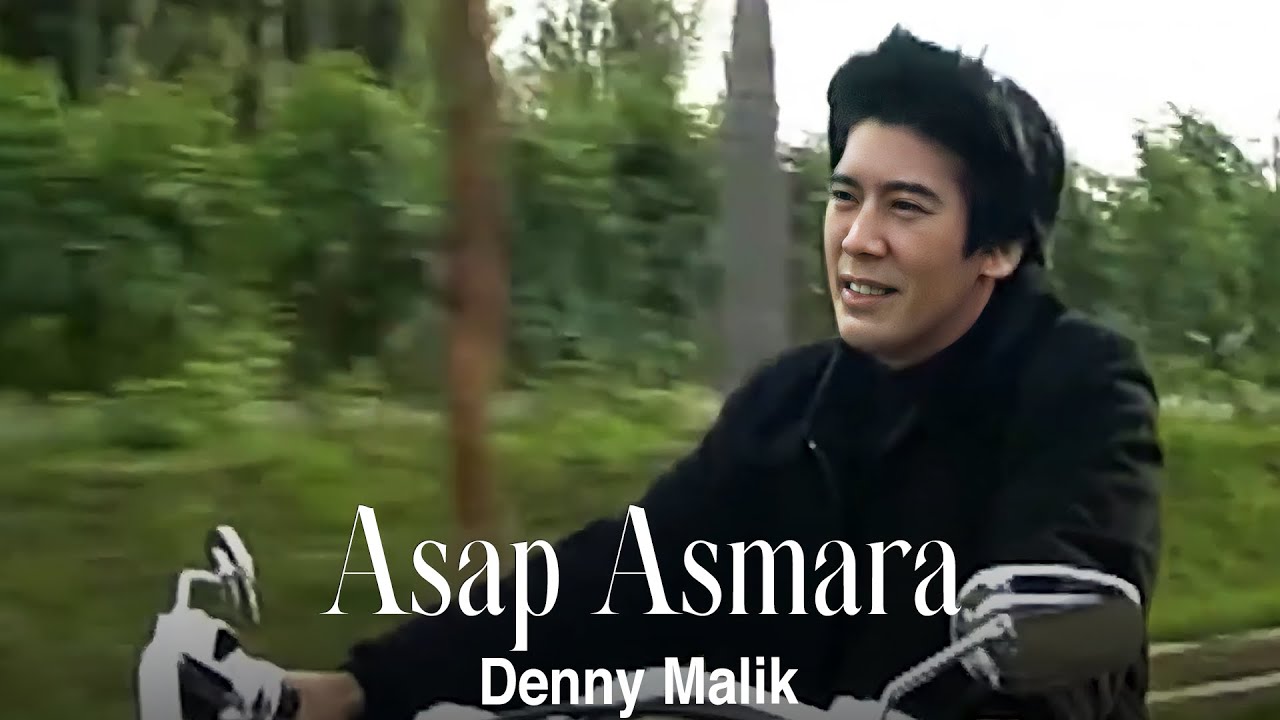 Denny Malik - Asap Asmara (Remastered Audio) - YouTube