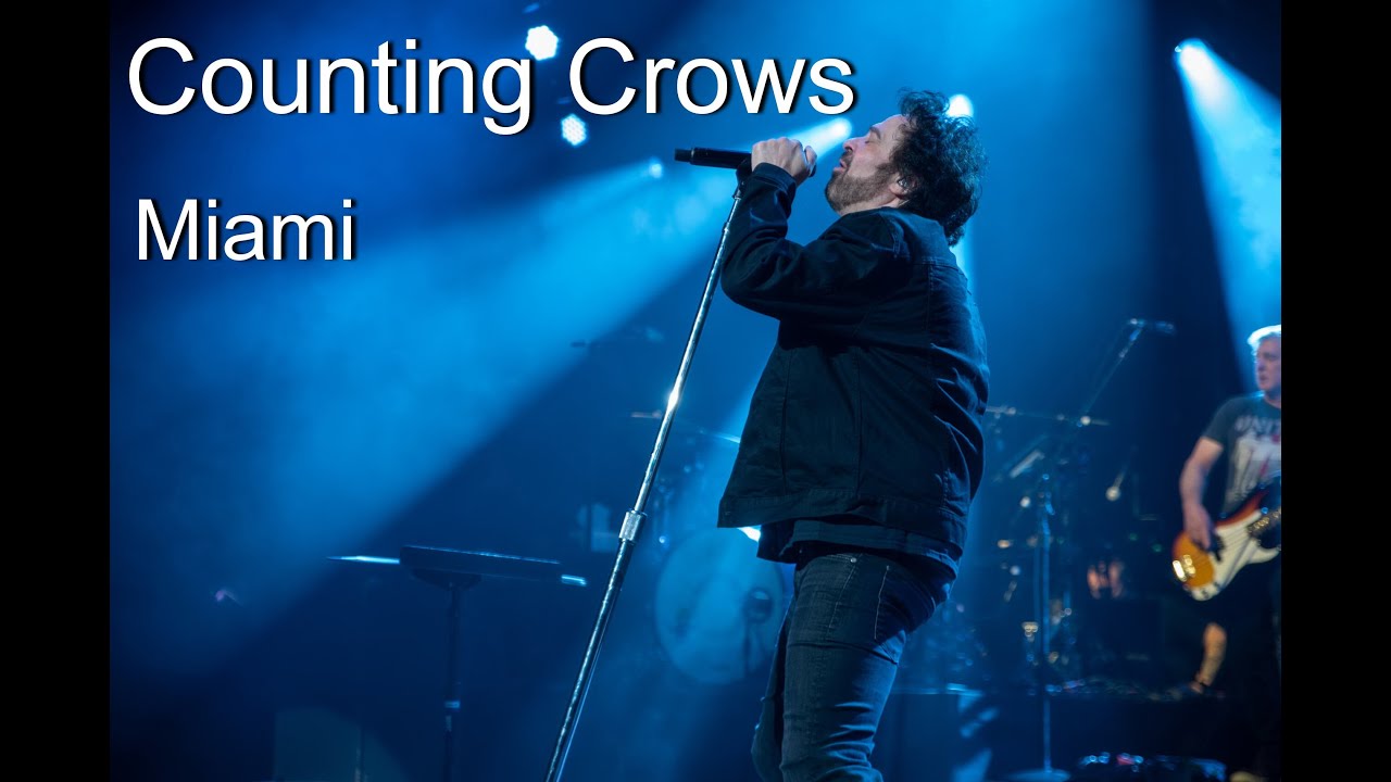 Counting Crows - Miami - HD Audio - Live 2023 - 2nd Row - YouTube