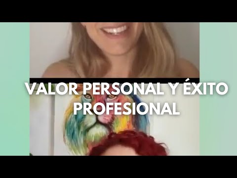 Valor Personal y Éxito Profesional - YouTube