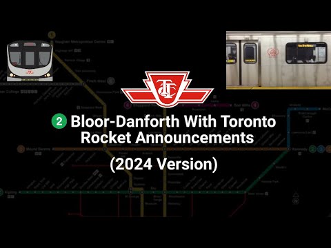 TTC Line 2 Bloor-Danforth Toronto Rocket Subway Announcements (2023-24 ...