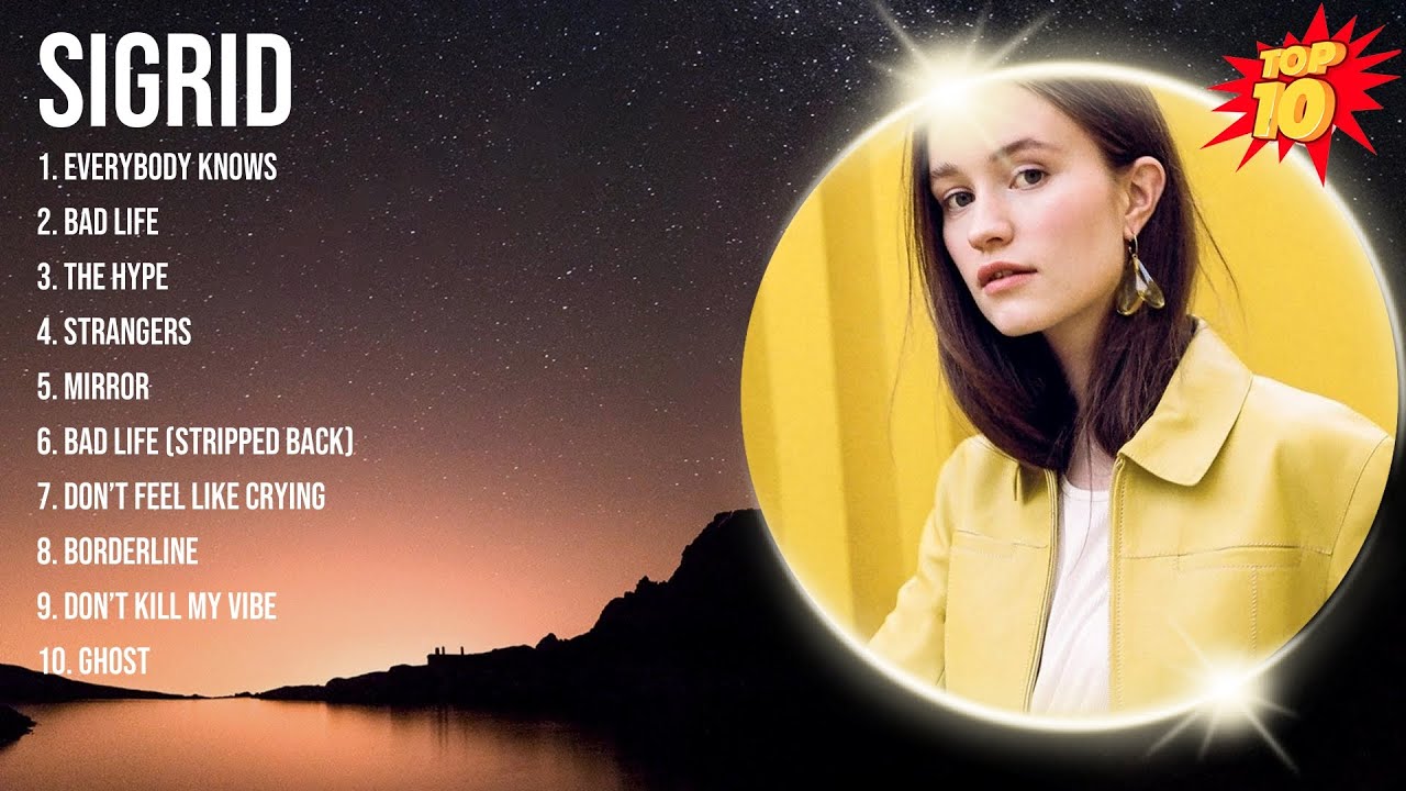 Sigrid 2024 MIX ~ Top 10 Best Songs ~ Greatest Hits ~ Full Album - YouTube