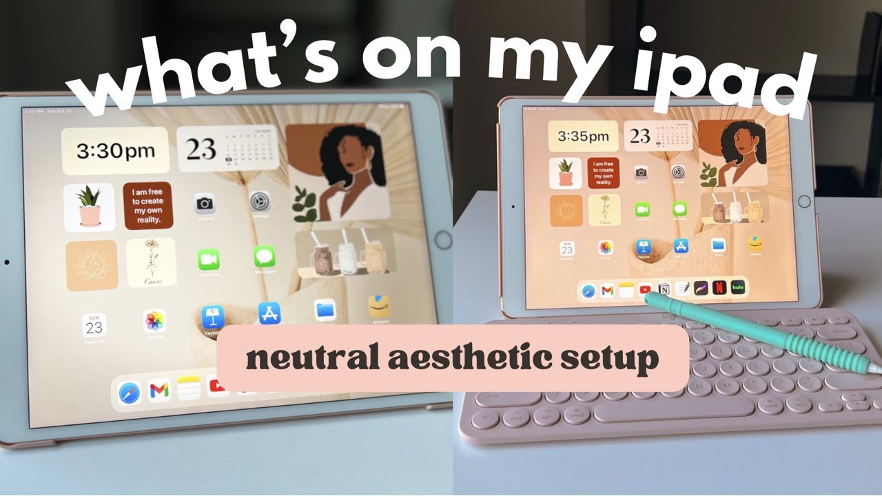 WHAT'S ON MY IPAD | aesthetic neutral setup, accessories, favorite apps ...