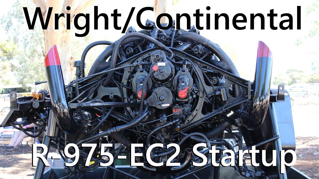 Wright/Continental R-975-EC2 Whirlwind Startup - YouTube