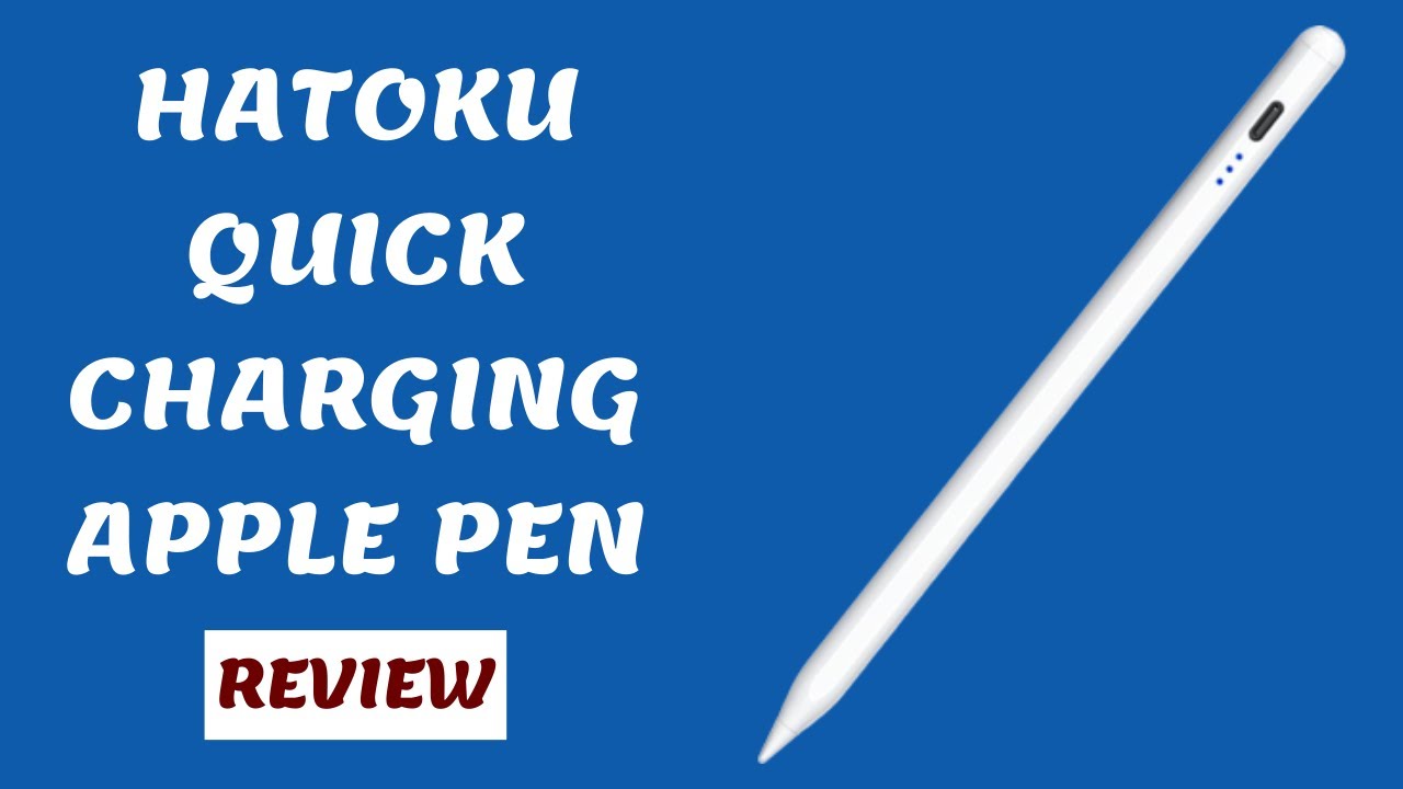 HATOKU Quick Charging Apple Pen: Precision in Your Hands | Review - YouTube