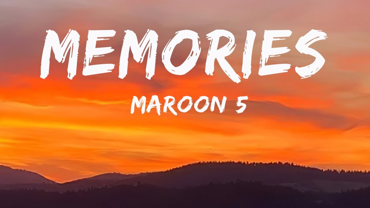 Maroon 5 - Memories (Letra/Lyrics) - YouTube