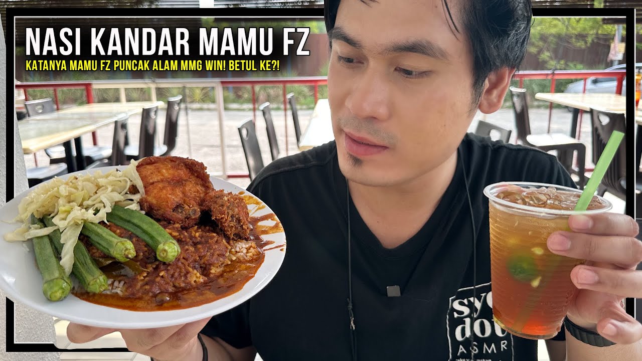 EP06: katanya Nasi Kandar Mamu FZ port NASI KANDAR paling padu di ...