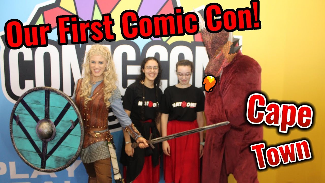 Our First Comic Con at Cape Town CTICC! - YouTube