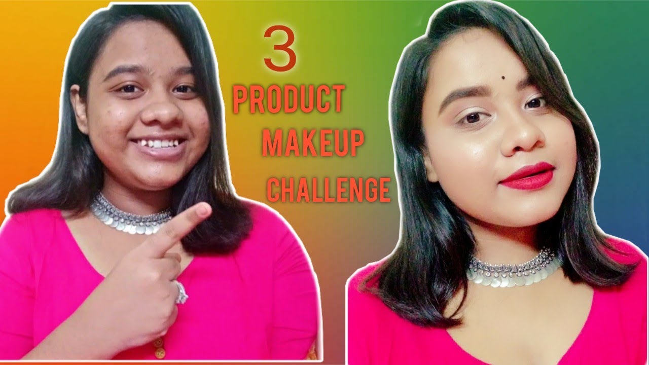 3 Products makeup challenge | Makeup Tutorial For Beginners 🔥🔥🔥🔥🔥 - YouTube