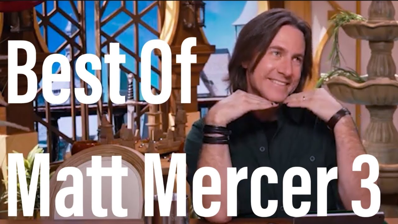Best Of Matt Mercer 3 - YouTube