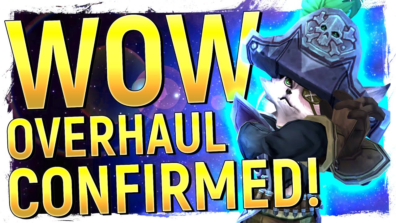 WOW OVERHAUL?! Blizz CONFIRM Level Squish | Vulpera Allied Race ...