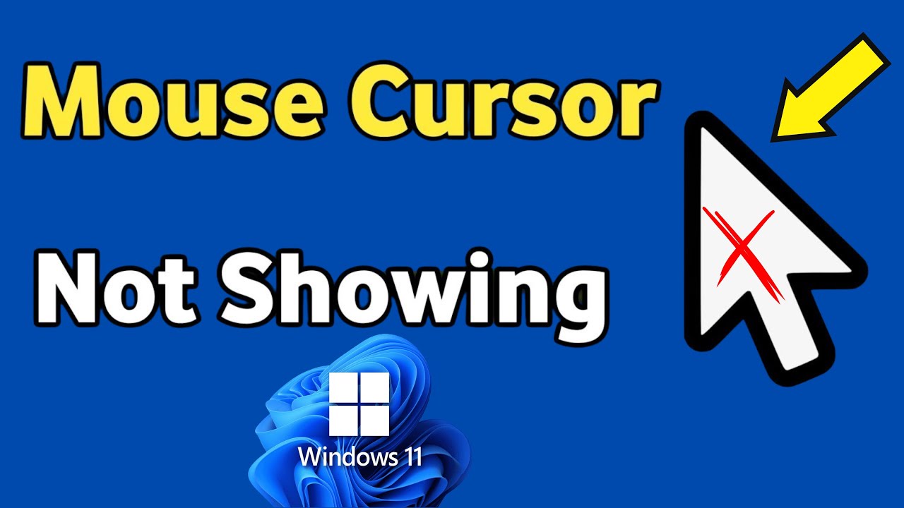 Mouse Cursor Not Showing in Windows 11? Laptop/PC Me Pointer Nahi Dikh ...