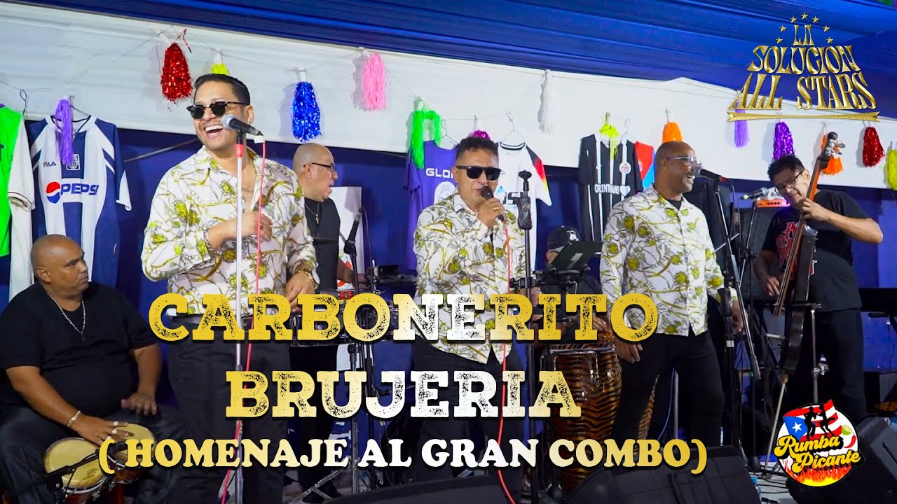 Carbonerito, Brujería - La Solución All Stars / Rumba Picante - Chorrillos 2025 - YouTube