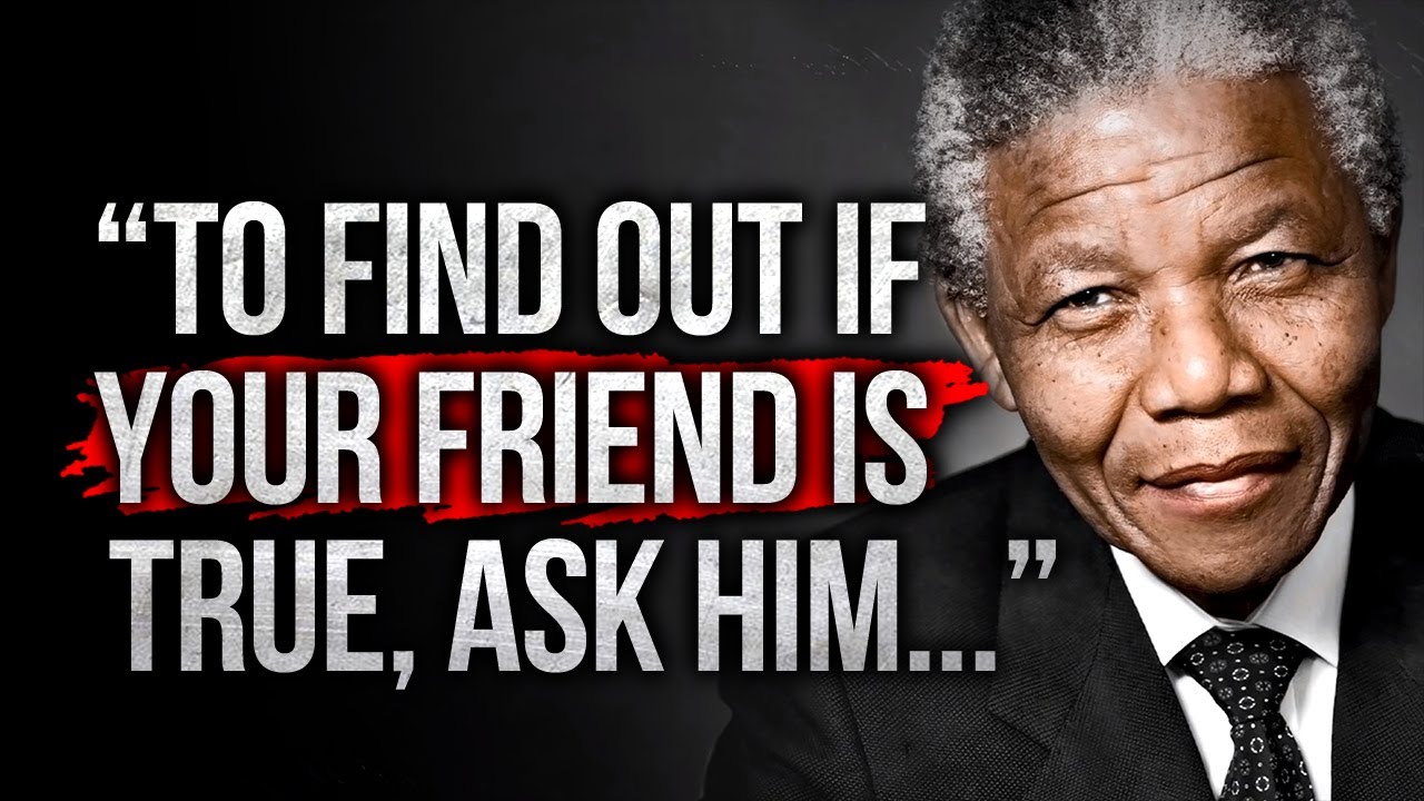 Nelson Mandela's Life Lessons which are better to be known when young ...