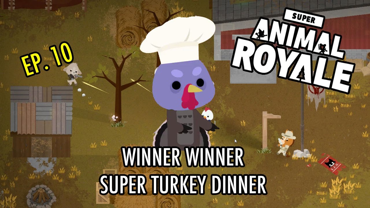 Winner Winner Super Turkey Dinner! - Super Animal Royale #10 - YouTube