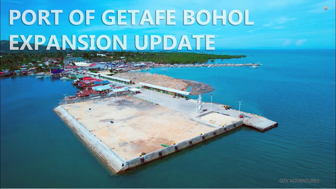 162 MILLION Getafe Port Expansion Project |Bohol |Latest Update - YouTube
