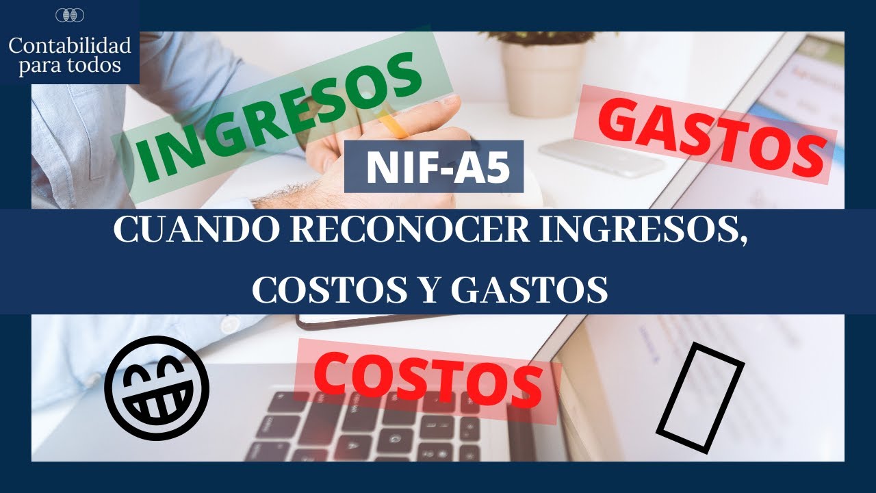 Qu Son Los Ingresos Costos Y Gastos Segn Niif Resumen De NIIF 15: