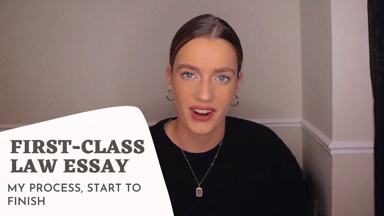 WRITING A FIRST CLASS LAW ESSAY My Step By Step Process YouTube writing-a-first-class-law-essay-my-step-by-step-process-youtube