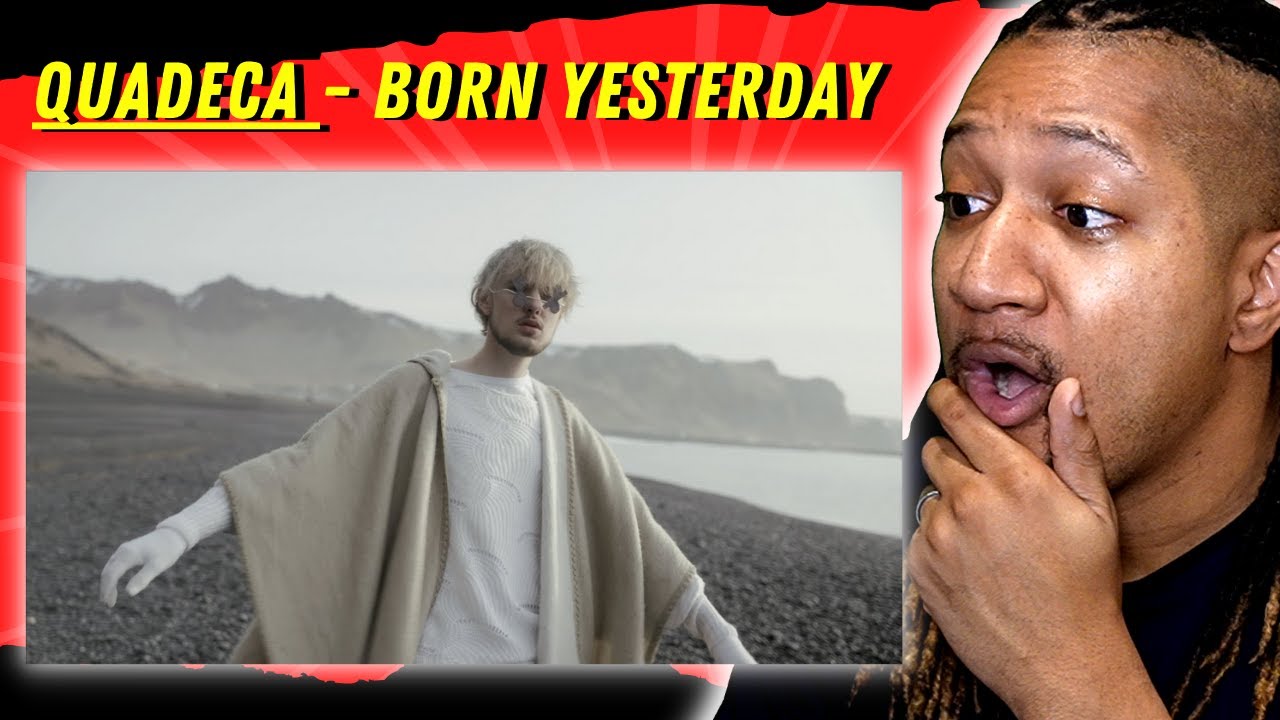WOW! | Reaction to Quadeca - Born Yesterday (Official Music Video ...