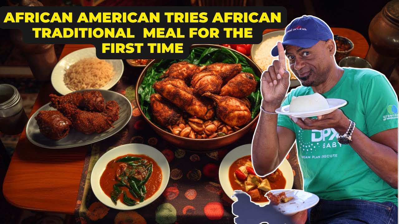 African American Tries Home Cooked African Traditional Food For The ...
