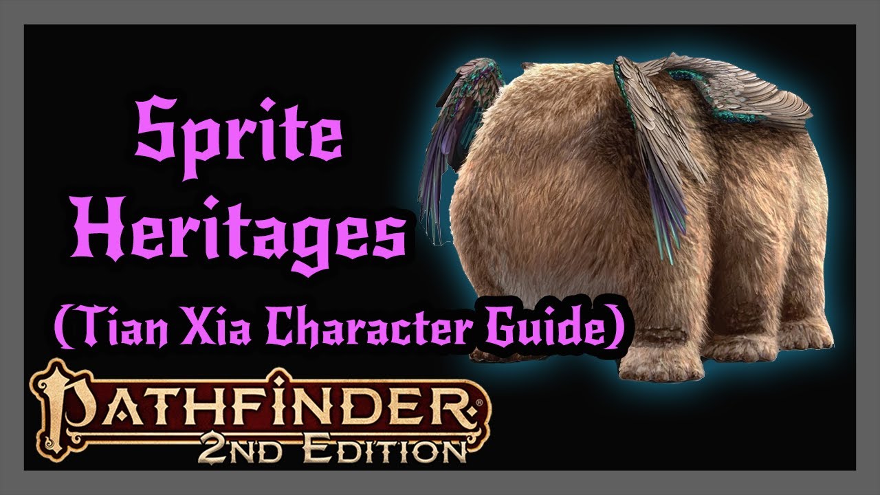 New Sprite Heritages and Feats from Tian Xia Character Guide ...