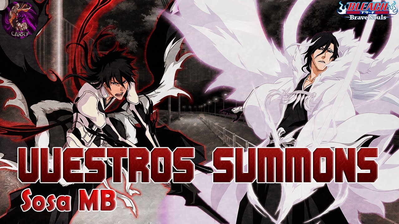 VUESTROS SUMMONS (Sosa MB) 5th Anniversary Step-Up Summons | Bleach ...