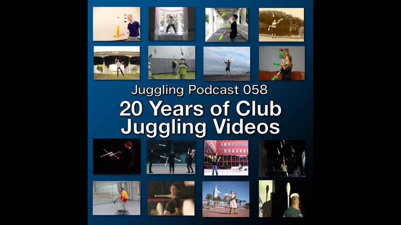 Juggling Podcast 058 - 20 Years of Club Juggling Videos - YouTube