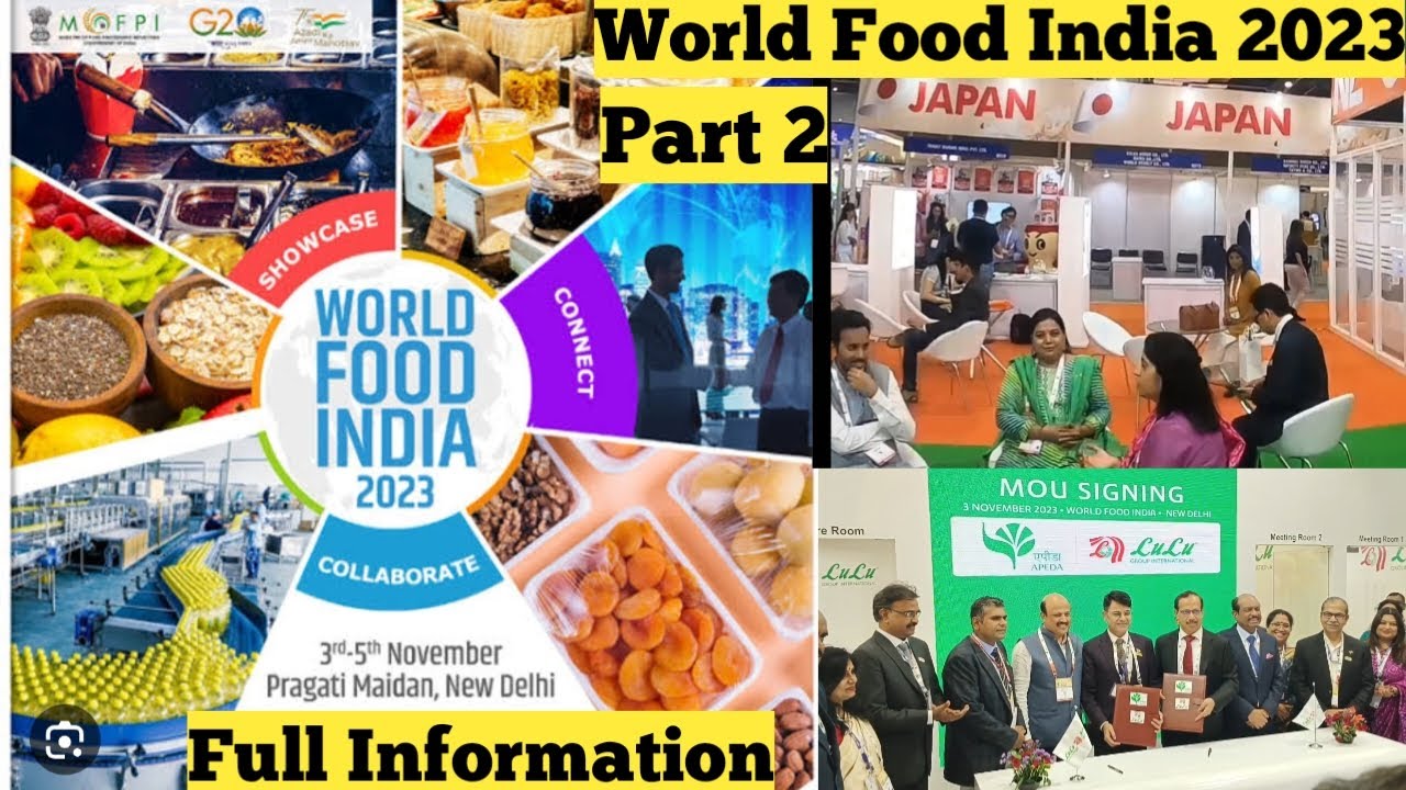 World Food India Expo 2023 Part 2 | Full Enjoyment - YouTube