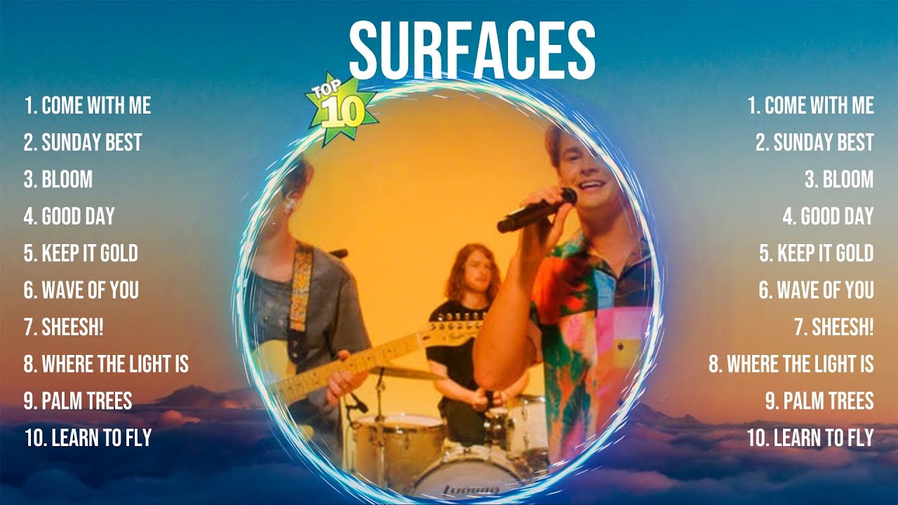 Surfaces The Best Music Of All Time ️ Full Album ️ Top 10 Hits ...