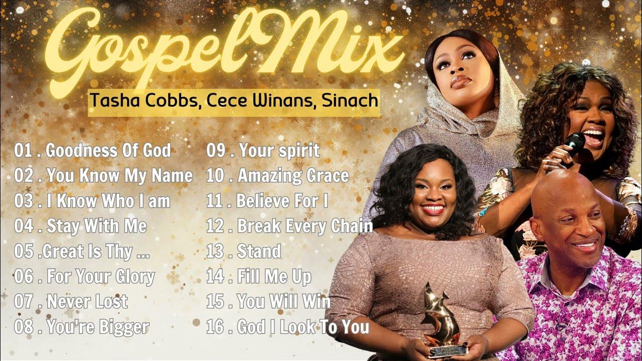 Goodness Of God - Gospel Mix💥Best Gospel Lyrics Listen and Pray Of CeCe Winans, Tasha Cobbs ...