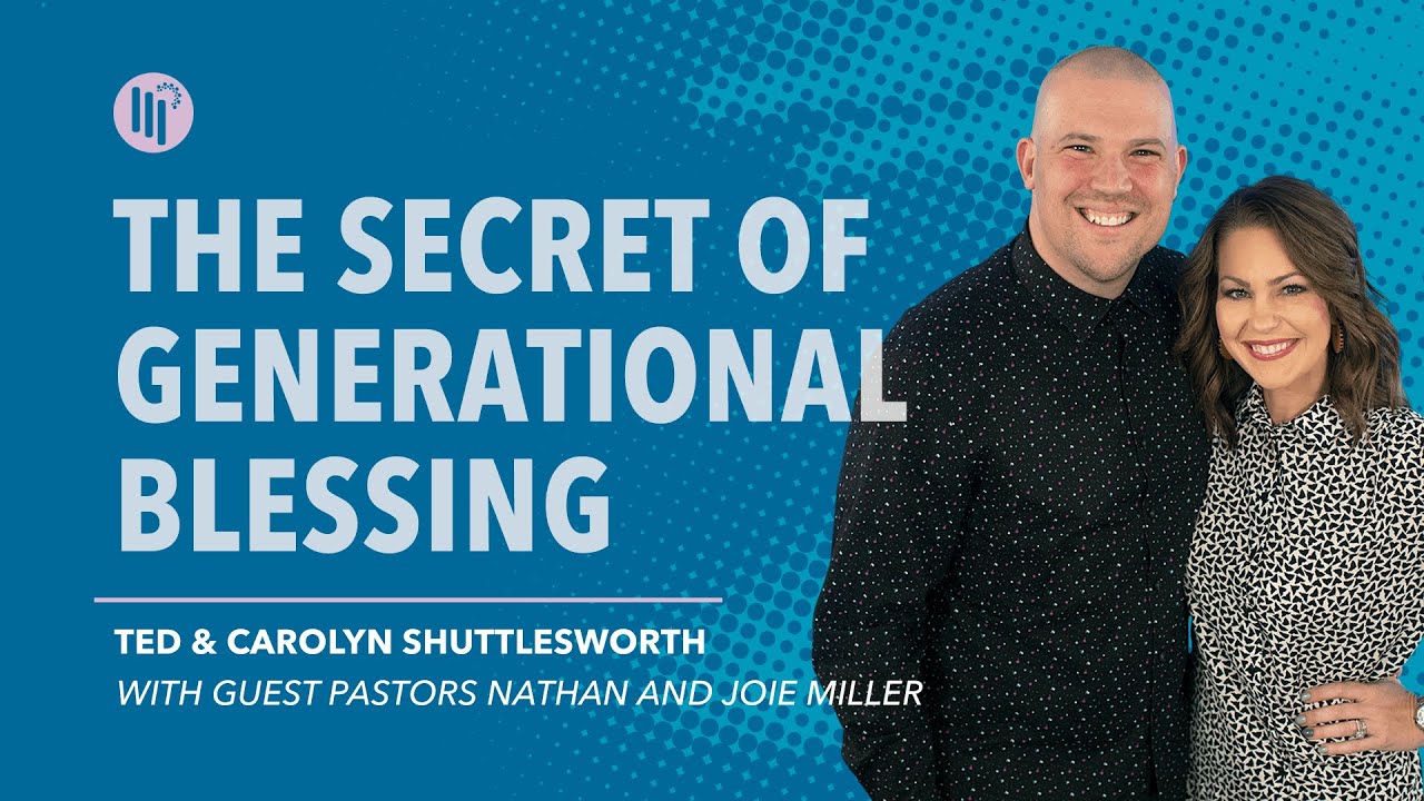 The Secret of Generational Blessing - YouTube