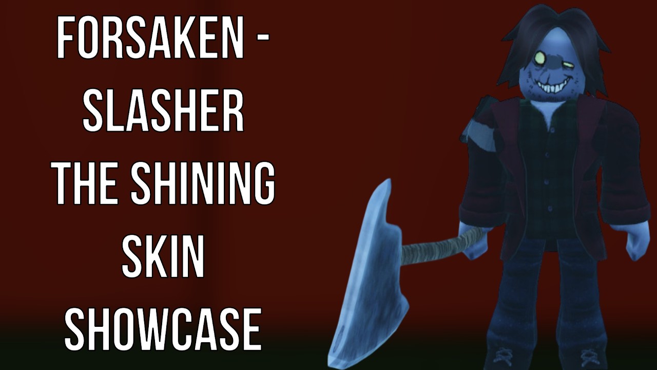 Roblox: Forsaken - Slasher The Shining Skin Showcase - YouTube