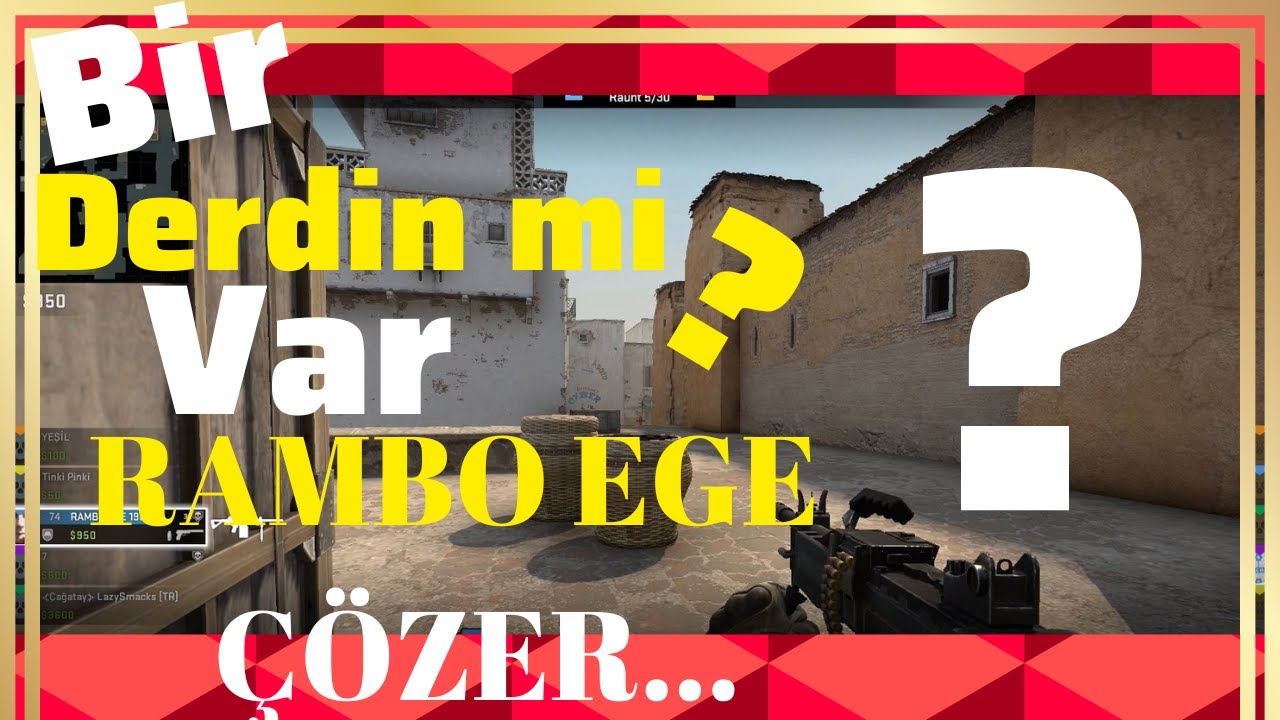 Çok Rahat Çok Profesyonel Rambo Ege... CS:GO Negev Clutch #csgoclutch ...
