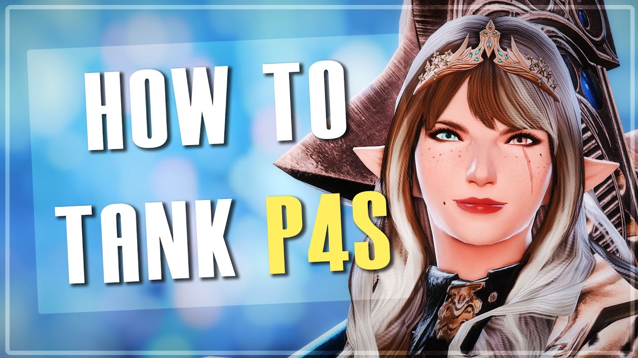 How To Tank P4S in FFXIV - YouTube