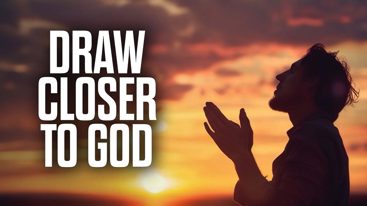 How to Get Closer to God Again: 6 Practical Steps - YouTube