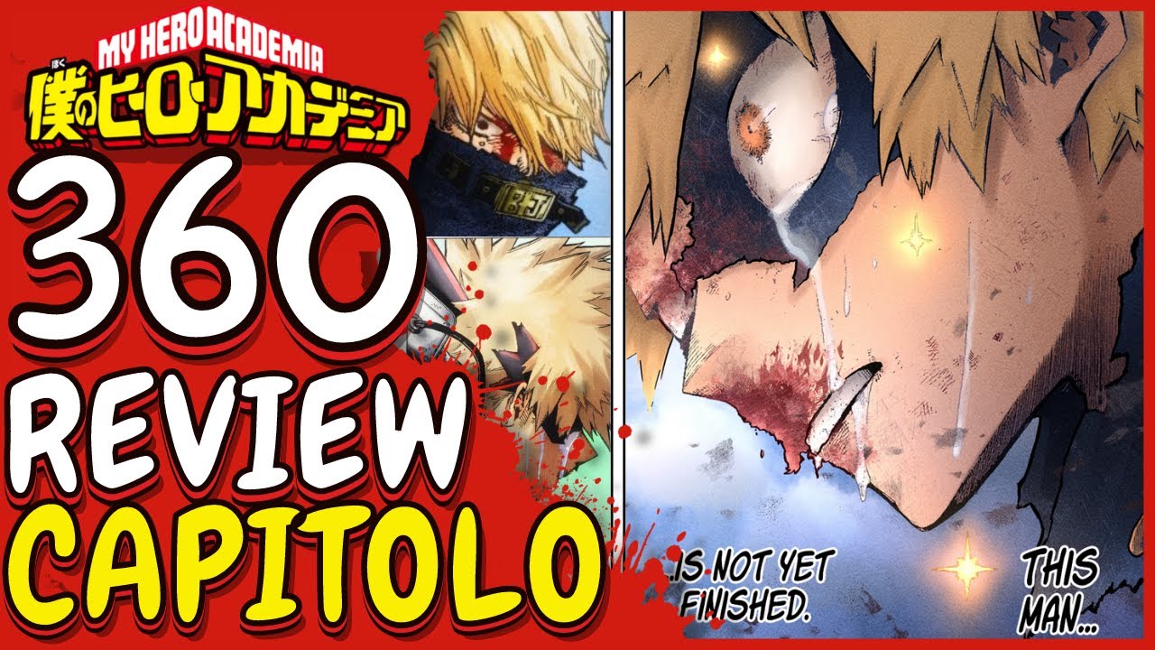 MY HERO ACADEMIA 360 // VESSARE BAKUGO: FATTO - Review Manga MHA ITA ...