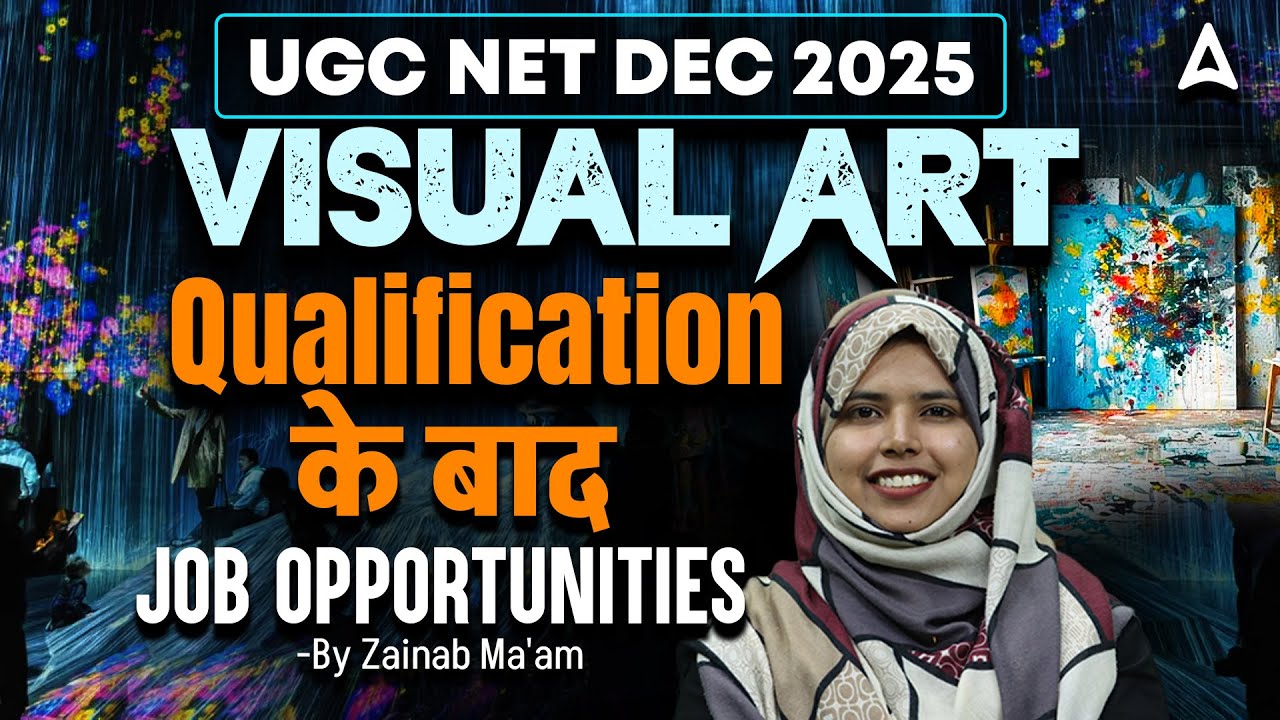 UGC NET Visual Arts | After NET Qualifying In Visual Arts Job ...