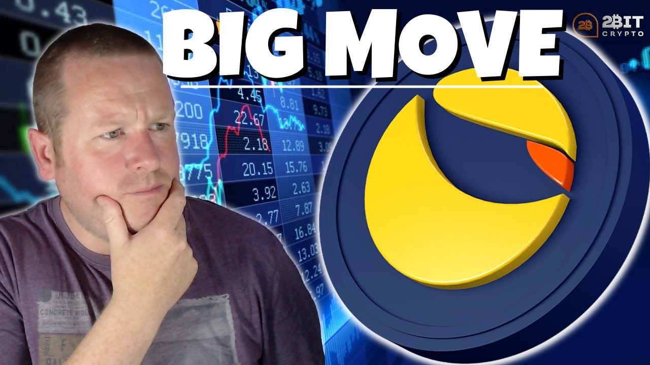 TERRA LUNA CLASSIC BIG MOVE & BIG BUYS ! - YouTube